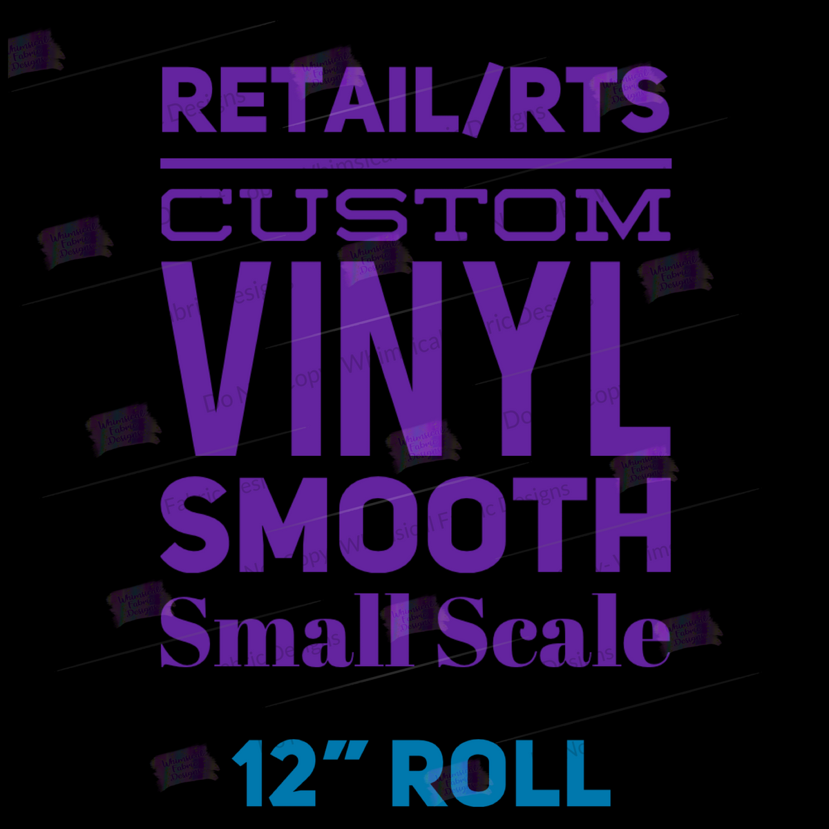 RETAIL: SMOOTH VINYL ROLL 12"X53" (OLD SMOOTH BASE) – Whimsical Fabric ...